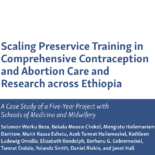 Scaling Preservice Training in Comprehensive Contraception and Abortion ...